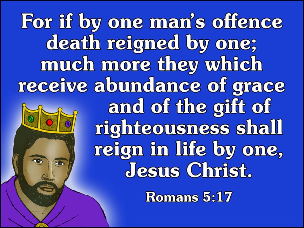 Romans 5:17 Memory Verse Download (Ready-to-Print PDF) - Bible Visuals ...