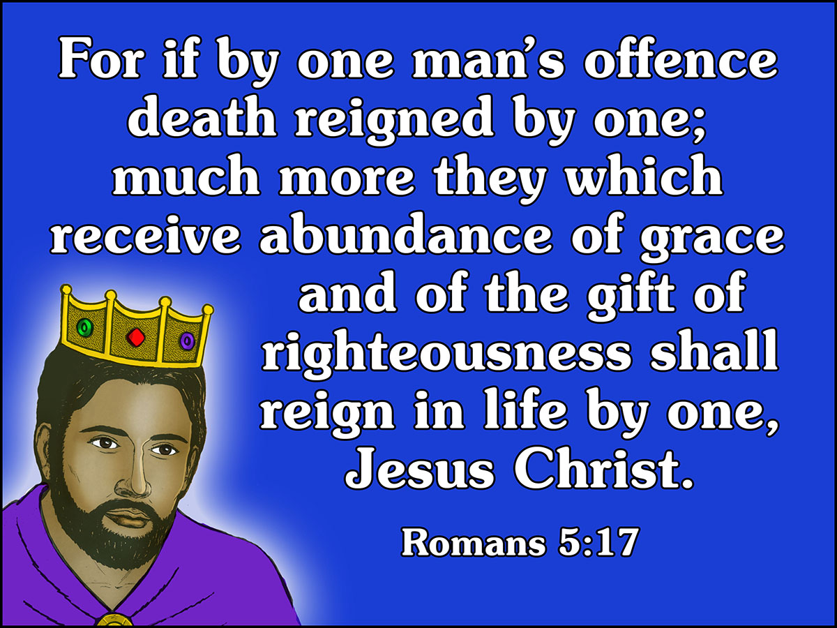 Romans 5:17 Memory Verse Download (Ready-to-Print PDF) - Bible Visuals ...