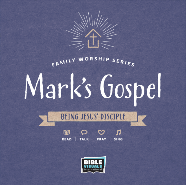 Mark’s Gospel: Being Jesus’ Disciple | 3001 | Bible Visuals International