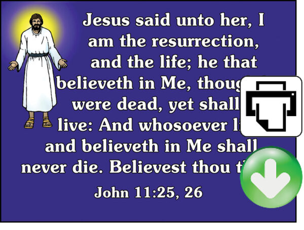 John 11:25-26 Memory Verse Download (Ready-to-Print PDF) | Bible ...